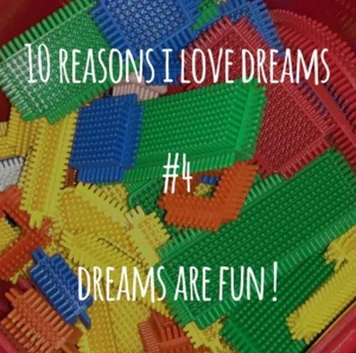 10 reasons_4_dreams-are-fun – Heaven’s Dream Messages