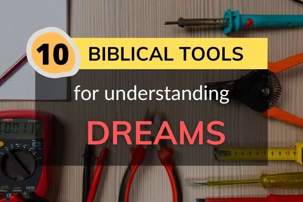 10 biblical tools for understanding dreams_postcard – Heaven’s Dream ...
