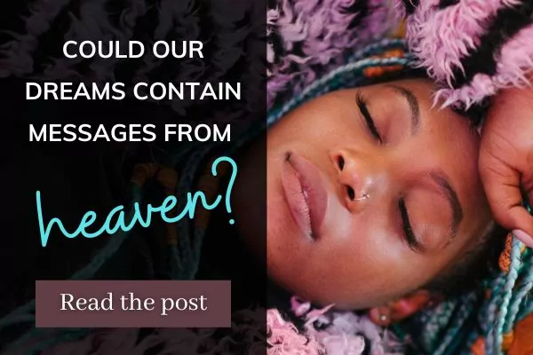 Dreams contain messages from heaven_postcard – Heaven’s Dream Messages