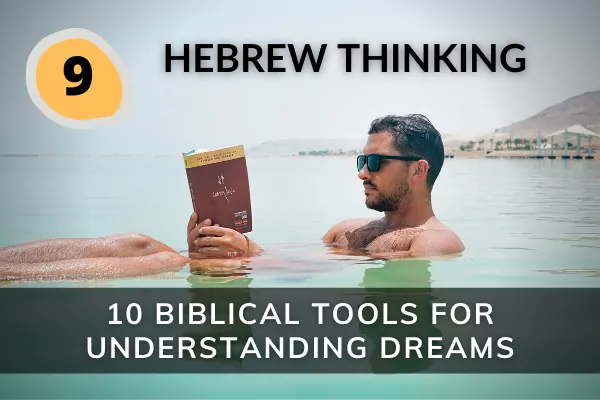 biblical tools 9 – Heaven’s Dream Messages