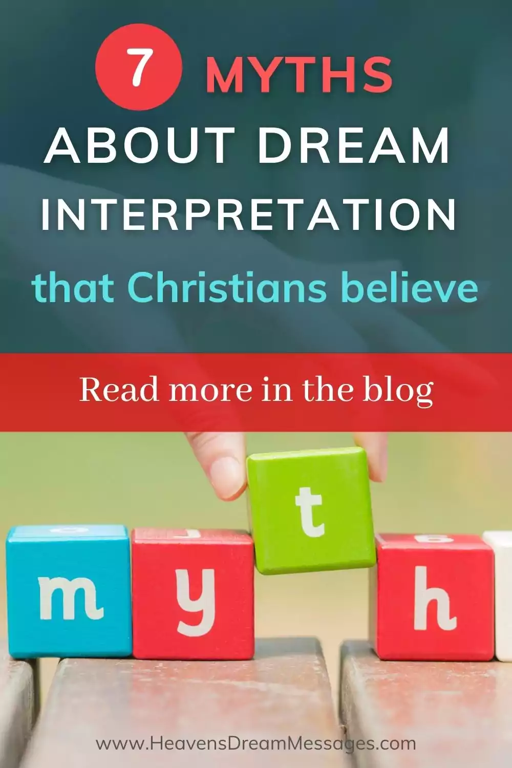 7 myths about dreams_pinterest – Heaven’s Dream Messages