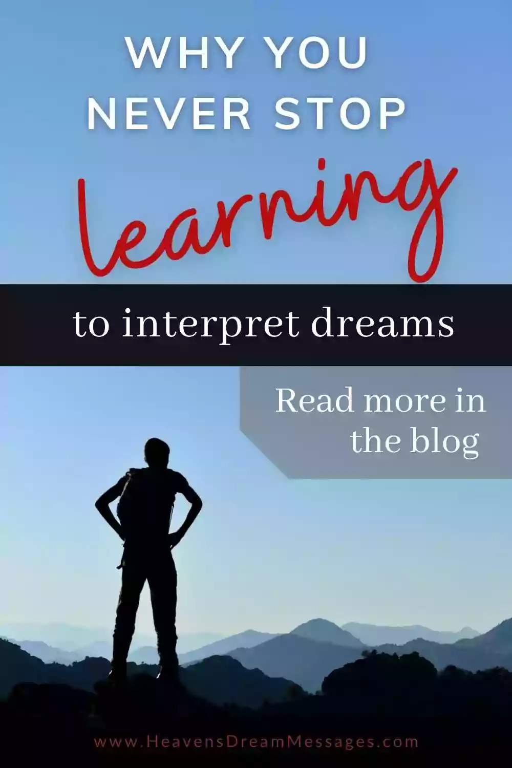 Never stop learning – pinterest – Heaven’s Dream Messages